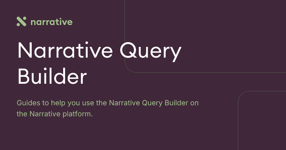 Narrative Query Builder