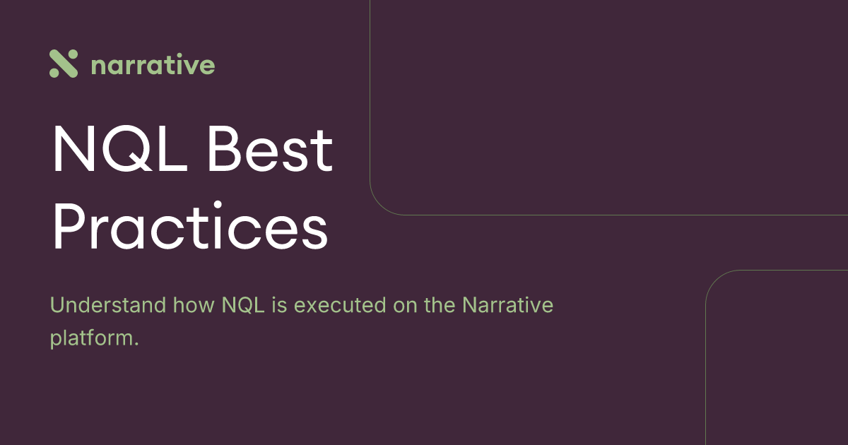 NQL Best Practices